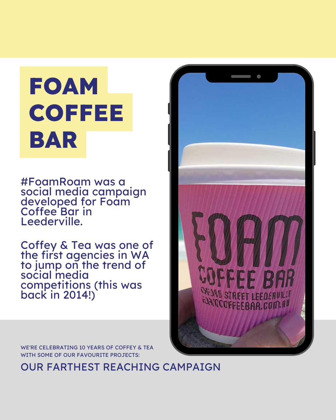 10 years of our favourite campaigns at Coffey & Tea